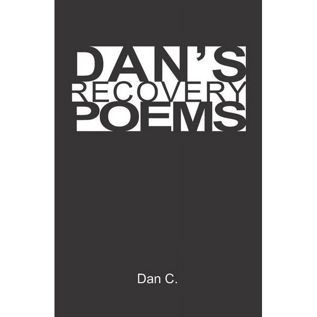 Dan's Recovery Poems - Walmart.com