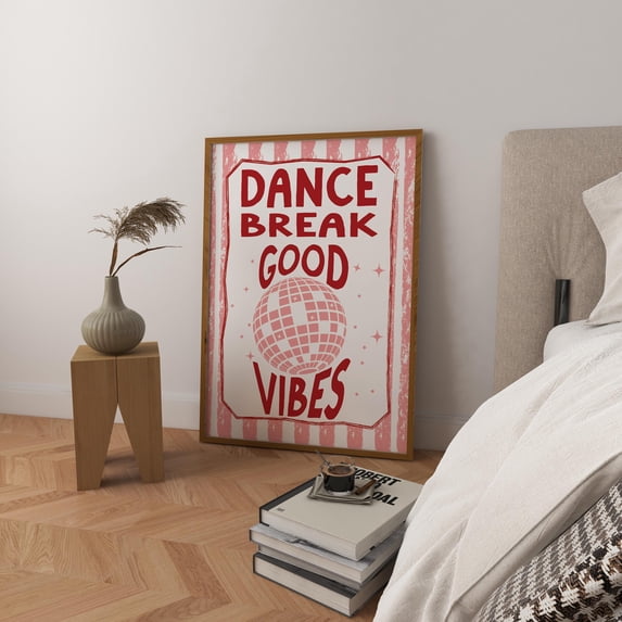 Dance Break Poster Retro Disco Ball Good Vibes Poster , Poster Print ...