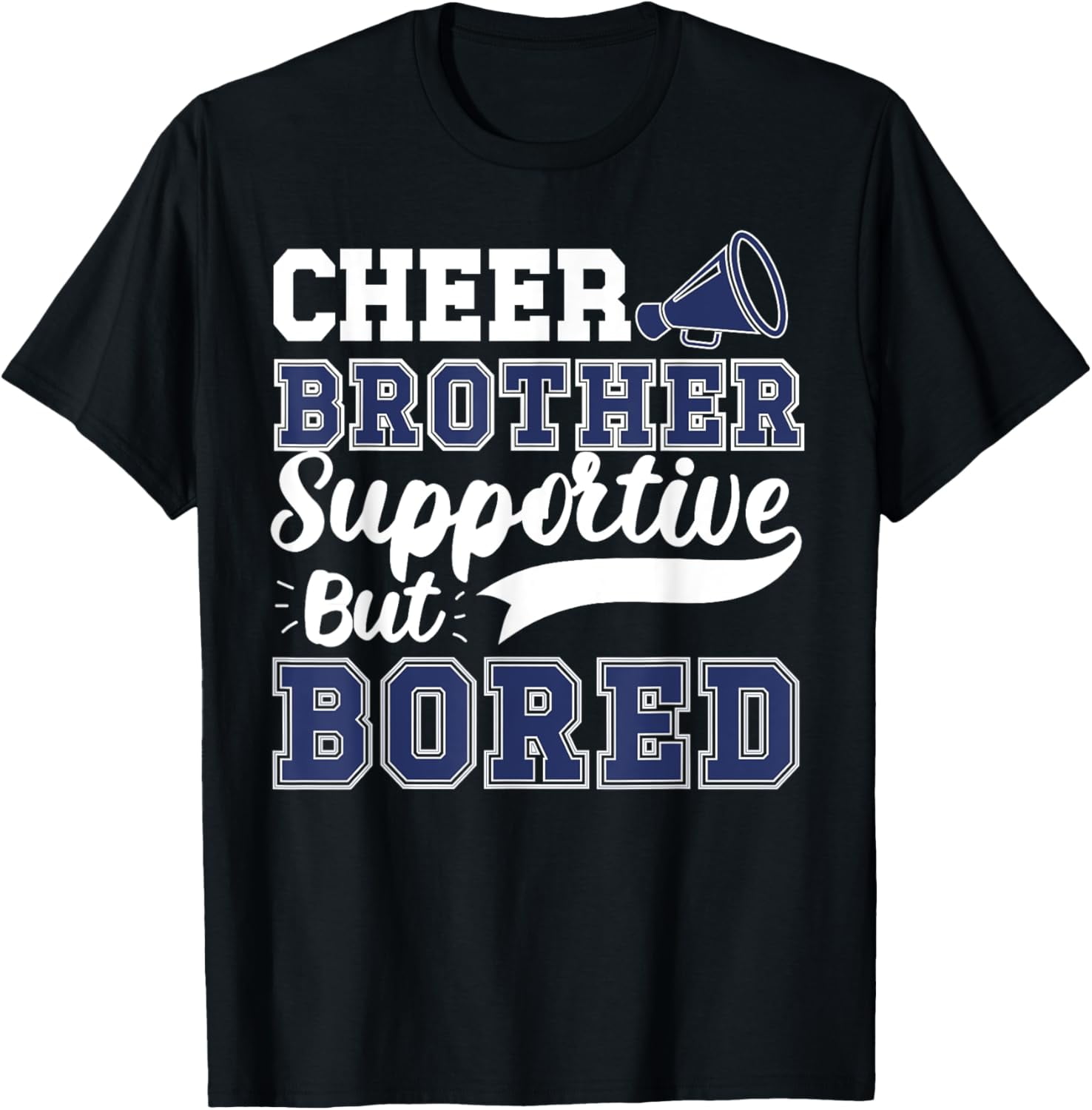 Dance Brother Cheer Brother Of A Cheerleader Brother T-Shirt Casual ...