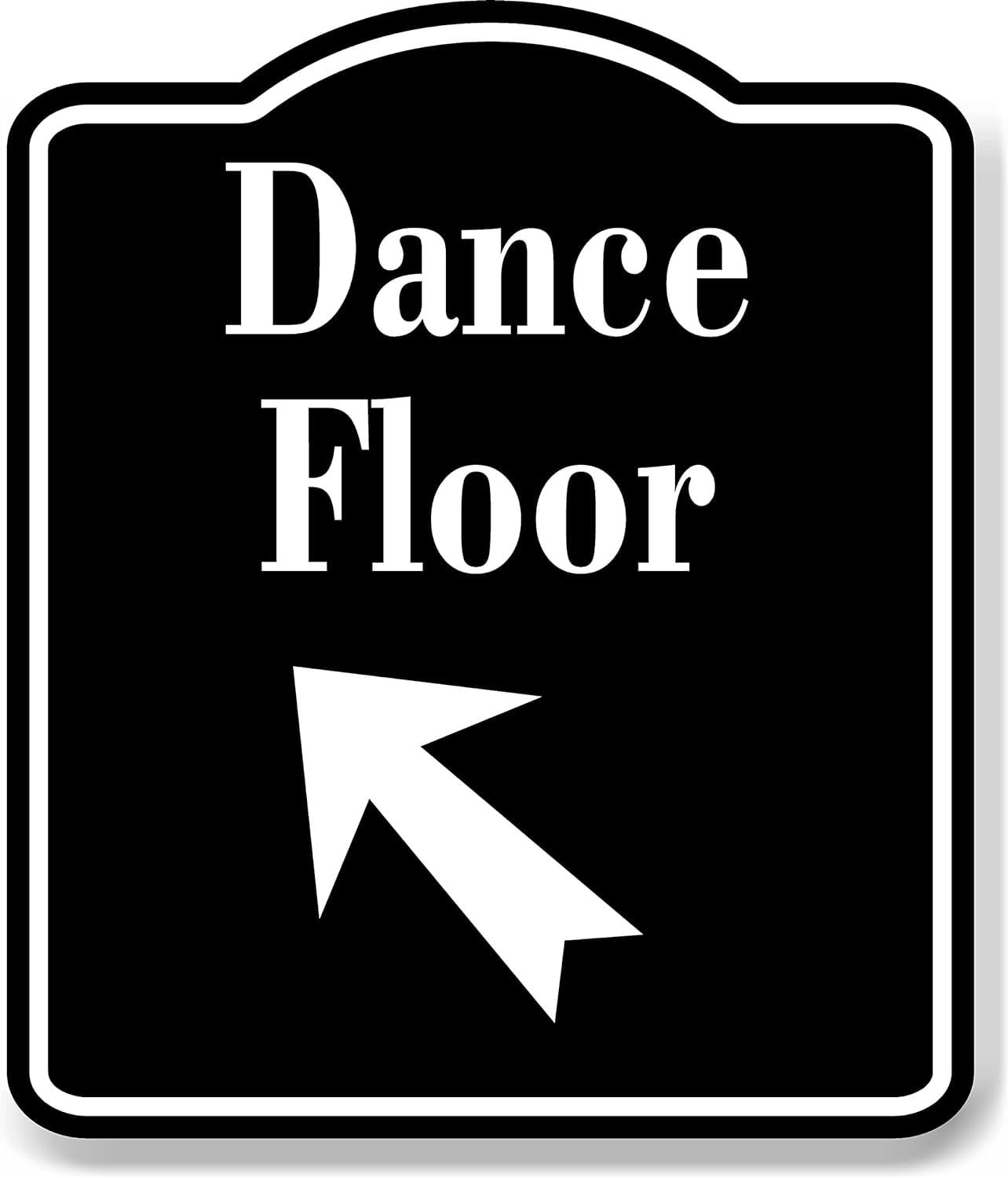 Dance Floor 45 Degree Up Left Arrow BLACK Aluminum Composite Sign, 8.5 ...