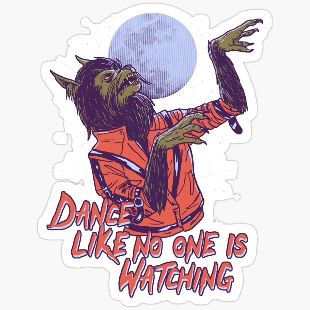 Dance Like No One Is Watching Sticker Phone Decal Water Bottle Stickers ...