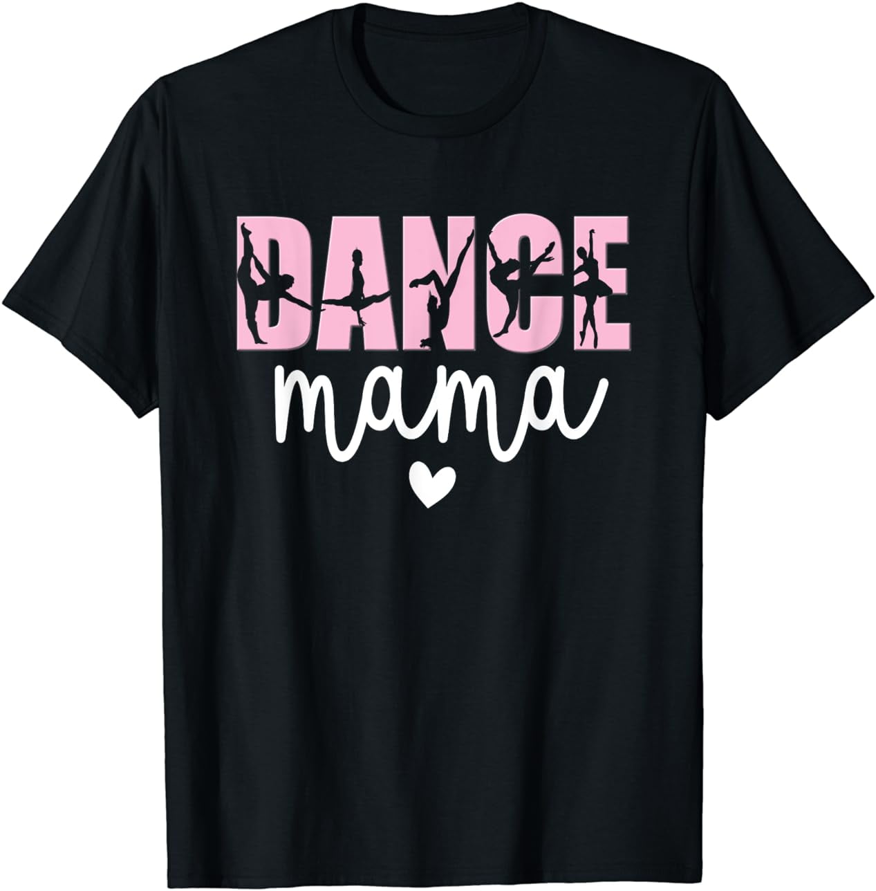 Dance Mama Dance Mother Of A Dancer Dancing Mom T-Shirt - Walmart.com