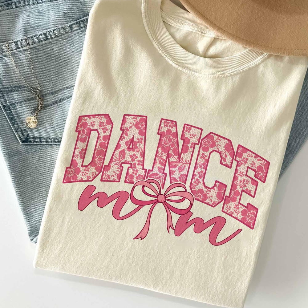 Dance Mom Lace Coquette Bow Shirt, Floral Mama Shirt, Dance Mama, Dance ...