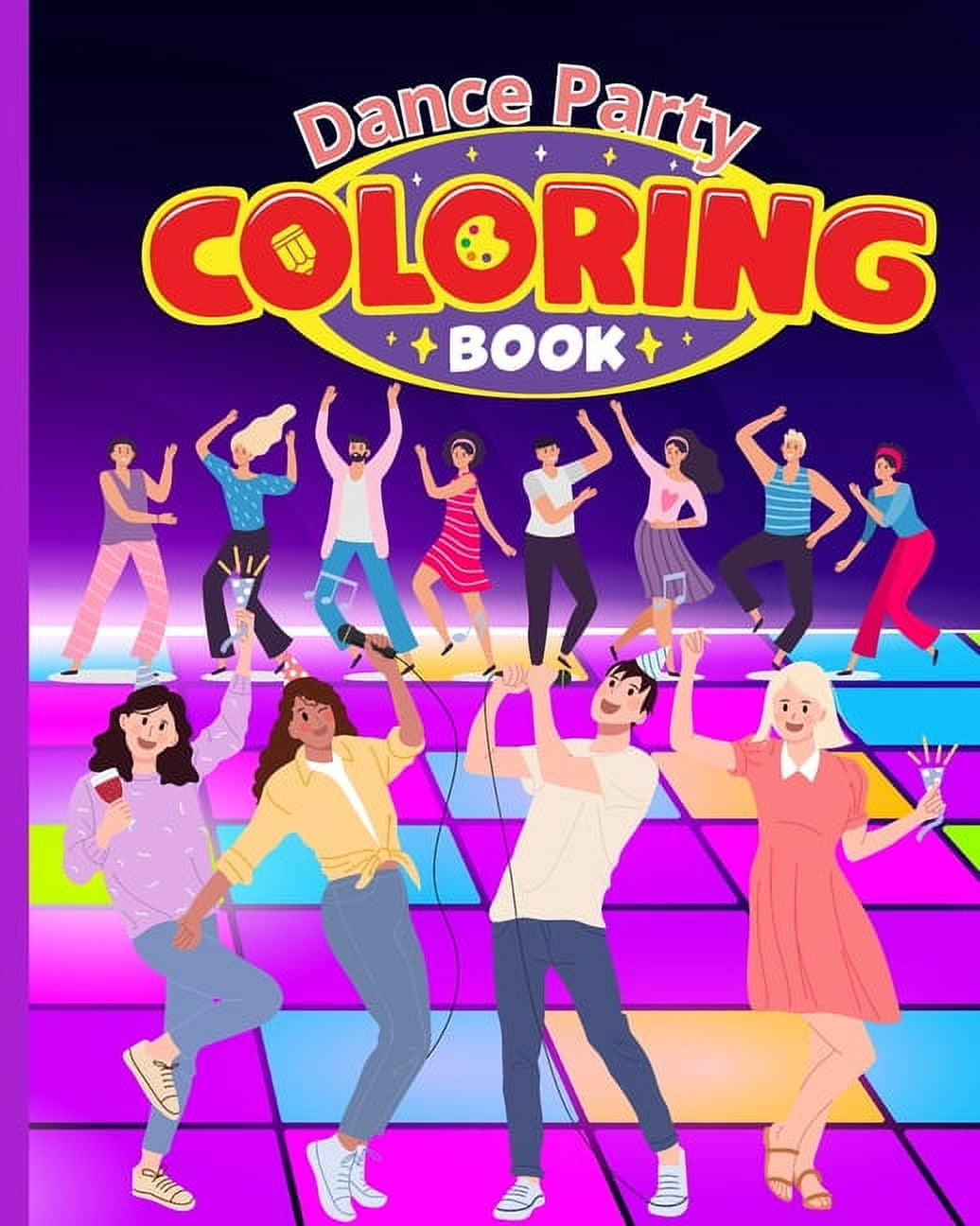 Dance Party Coloring Book: Dance Dreams Coloring Pages, An Immersive ...