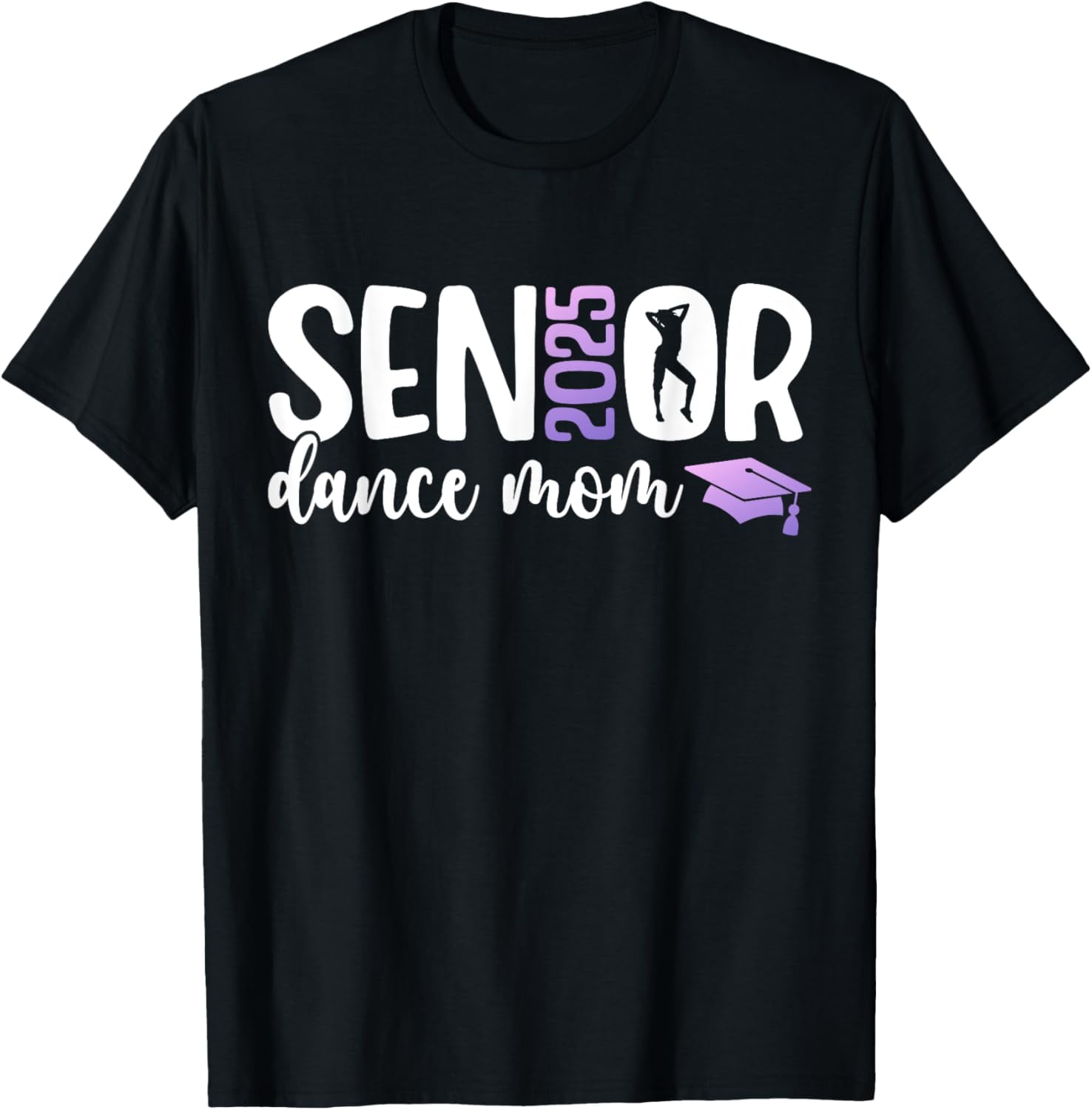Dance Senior Mom 2025 Dancing Senior Mama 2025 T-Shirt - Walmart.com