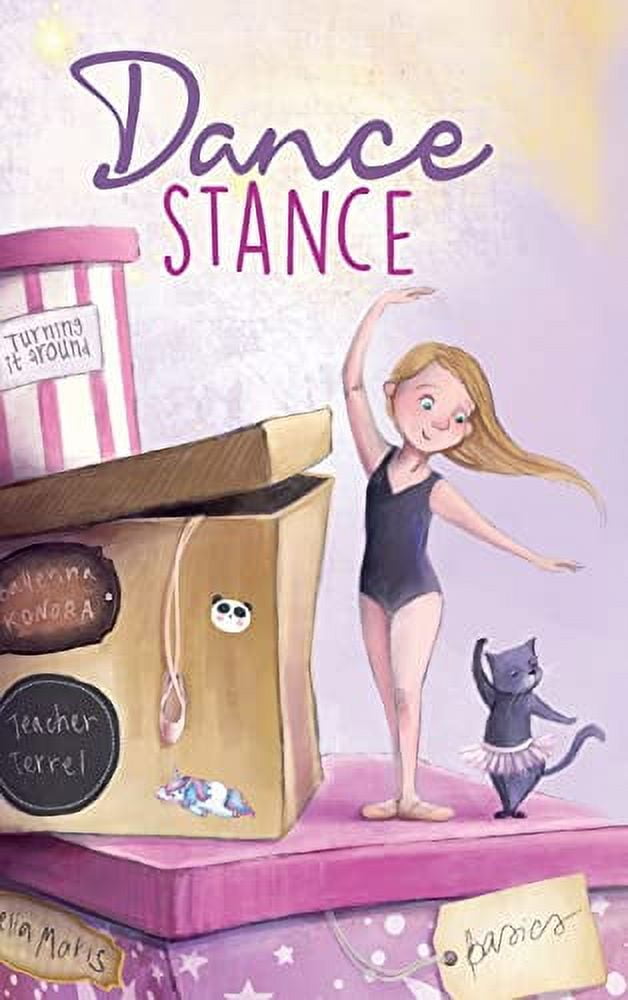 Pre-Owned Dance Stance: Beginning Ballet for Young Dancers with Ballerina Konora Hardcover ...