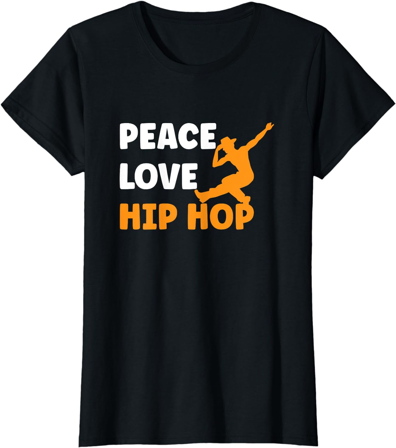 Dancing Breakdance Hip Hoper - Peace Love Hip Hop T-Shirt - Walmart.com