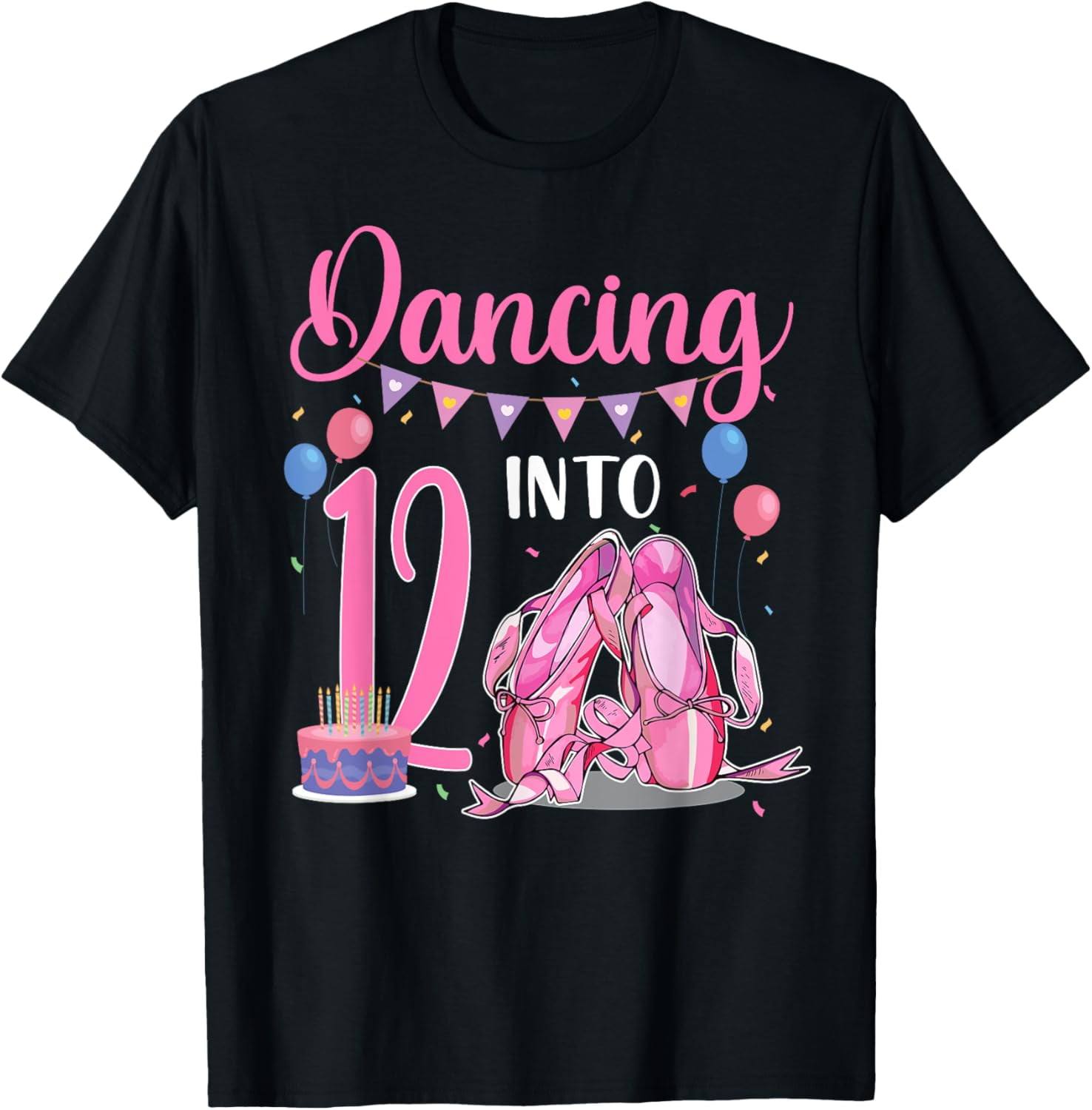 Dancing Into 12th Birthday Ballerina Ballet 12 Year Old Part T-Shirt - Walmart.com