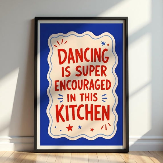 Dancing Is Super Encouraged In This Kitchen Print, Unframed Paper ...