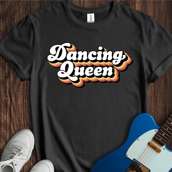 Dancing Queen T-Shirt - Walmart.com