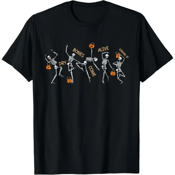 Dancing Skeleton Dry Bones Come Alive Christian Faith Unisex T-Shirt up to size 5XL - Walmart.com