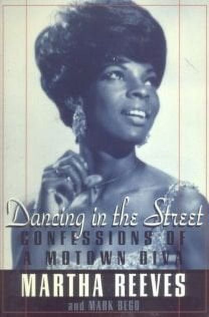 Dancing in the Street: Confessions of a Motown Diva - Walmart.com
