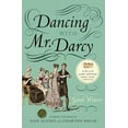 Dancing with Mr. Darcy: Stories Inspired by Jane Austen and Chawton House, (Paperback) - Walmart.com