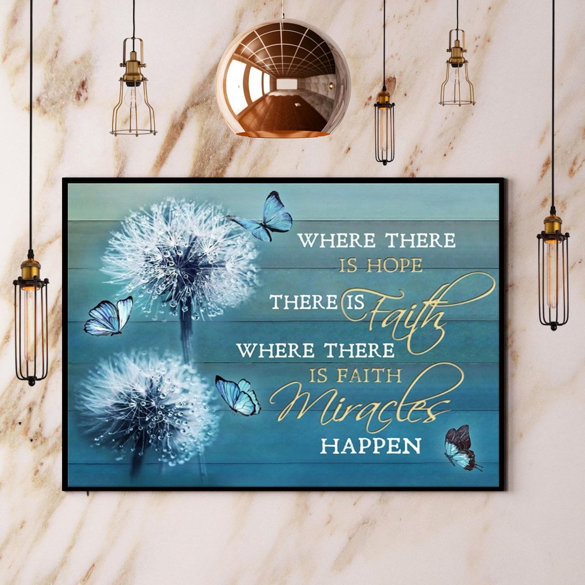 Dandelion Where There Is Faith Miracles Happen Butterfly Paper Poster ...