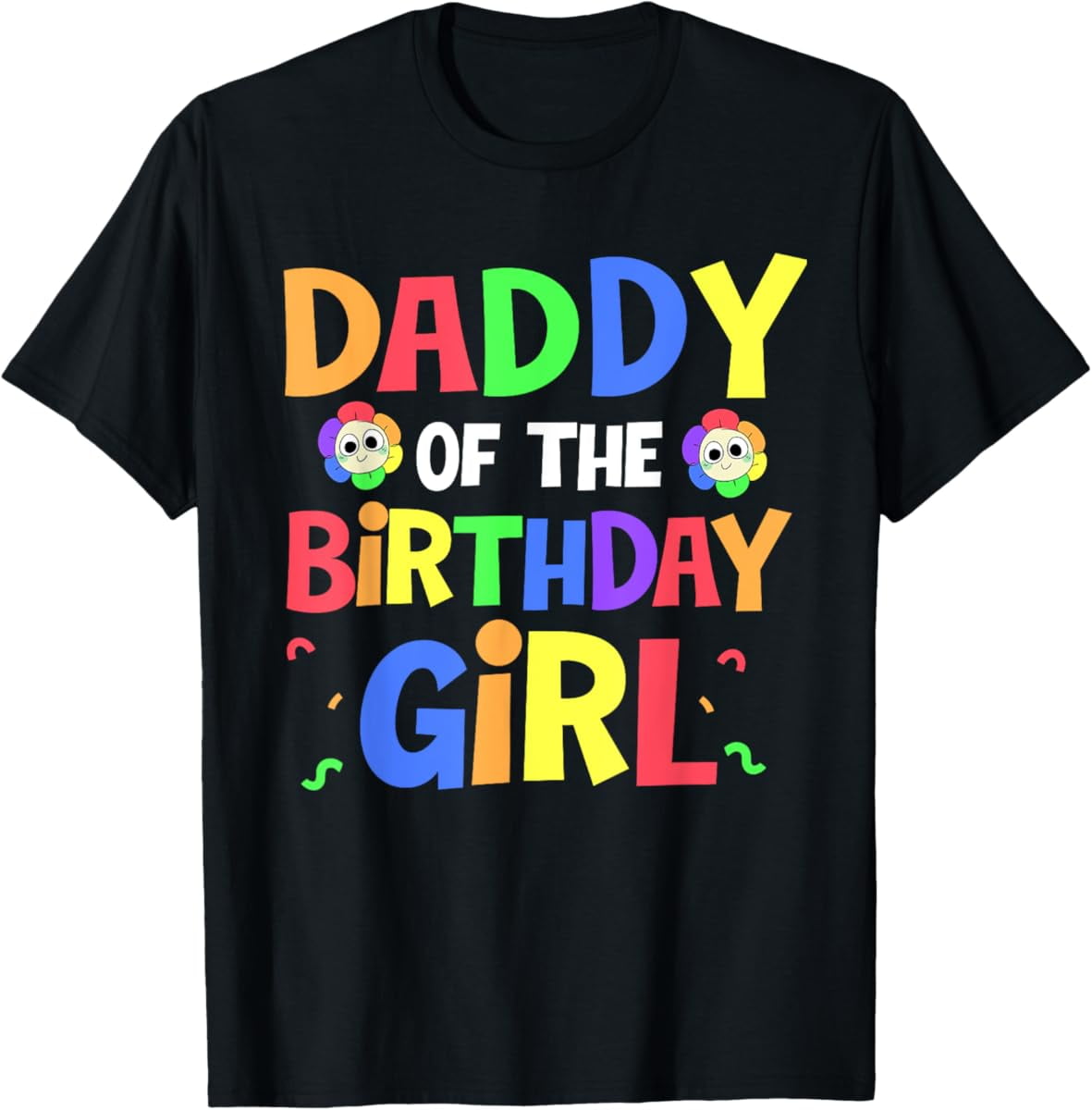 Dandy Daddy Of The Birthday World Party Gifts Unisex T-Shirt S-5Xl ...