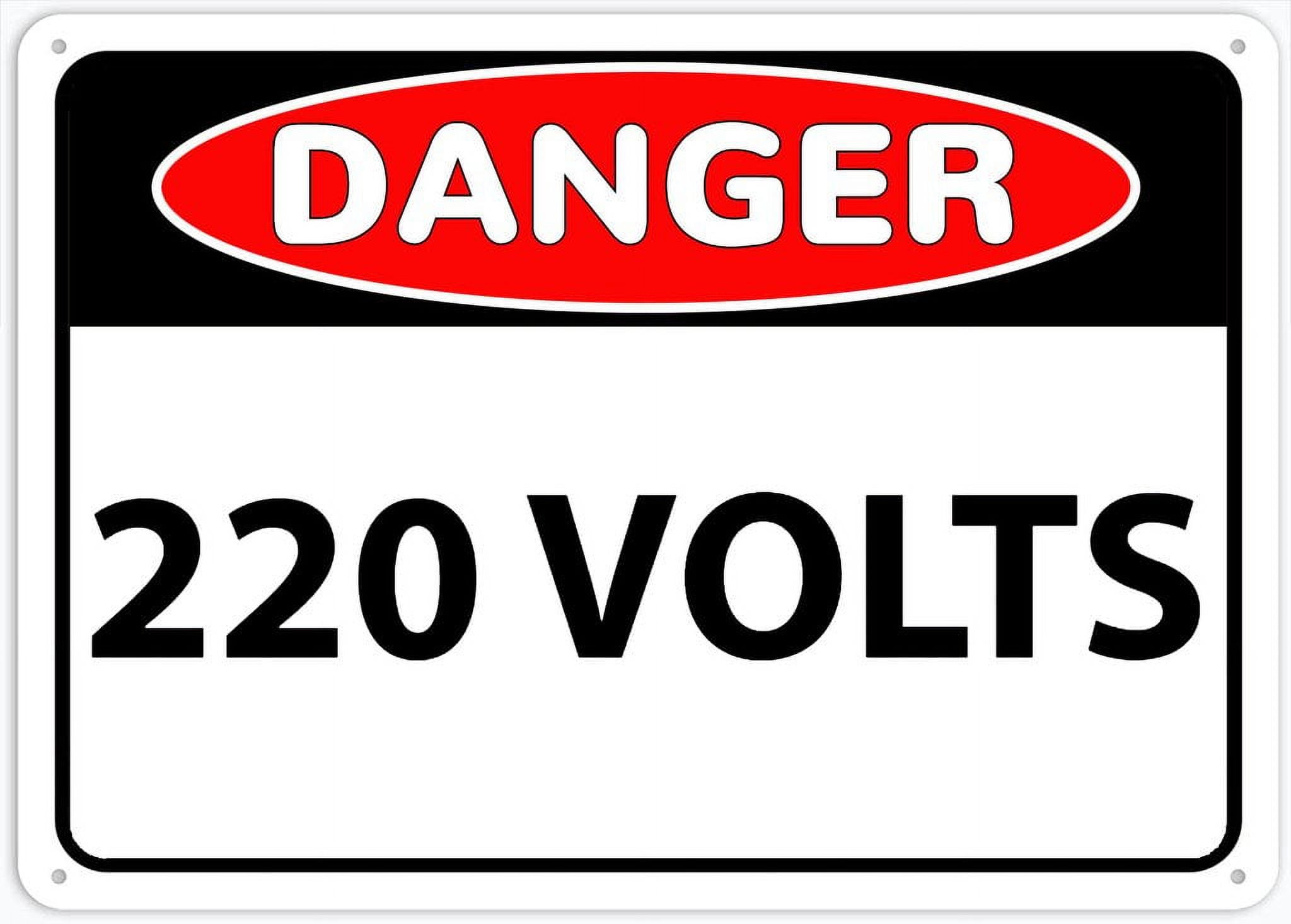 Danger 220 Volts Rust Free Aluminum 12 X 8 In, Weatherproof And Heavy ...