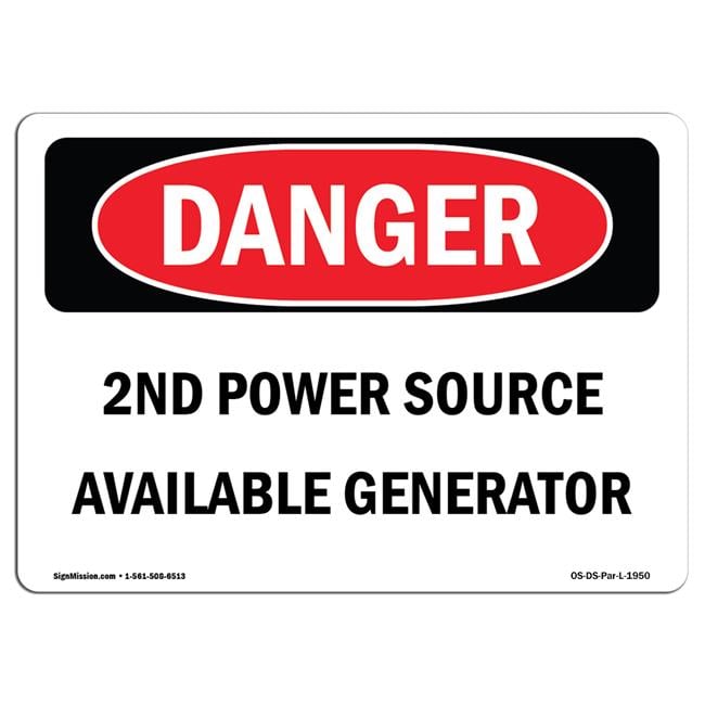 Danger 2nd Power Source Available Generator OSHA Decal Sign - Walmart.com