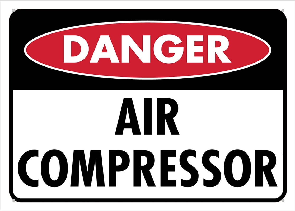 Danger Air Compressor Sign For House Door Office Business Yard,Metal ...