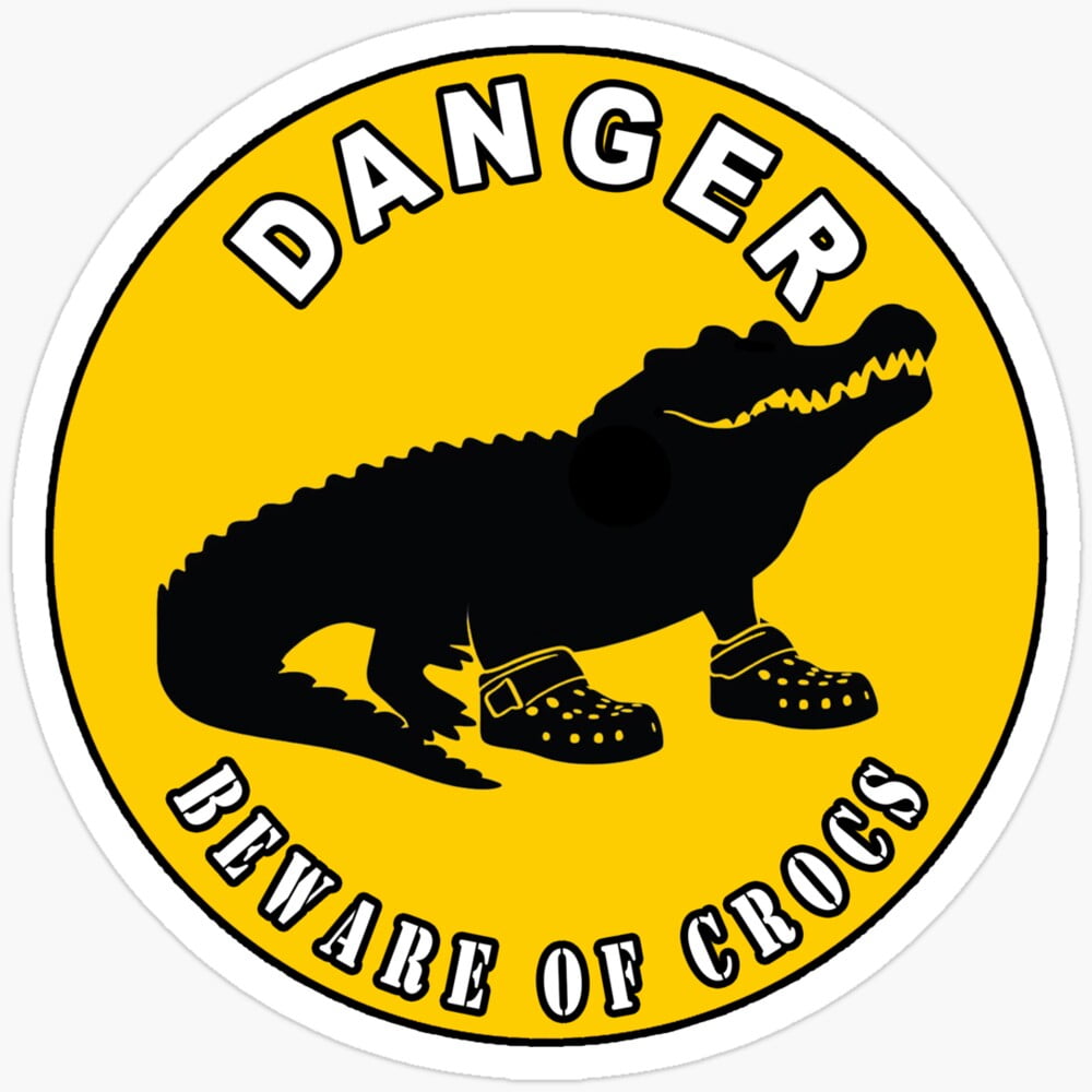 Danger Beware Of Crocs Sticker Phone Decal Water Bottle Stickers Car ...