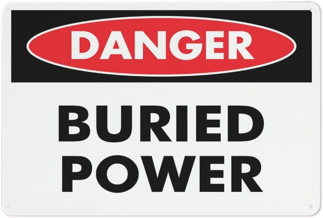 Danger Buried Power Sign 12 X 8 Inches Reflective Aluminum Metal ...