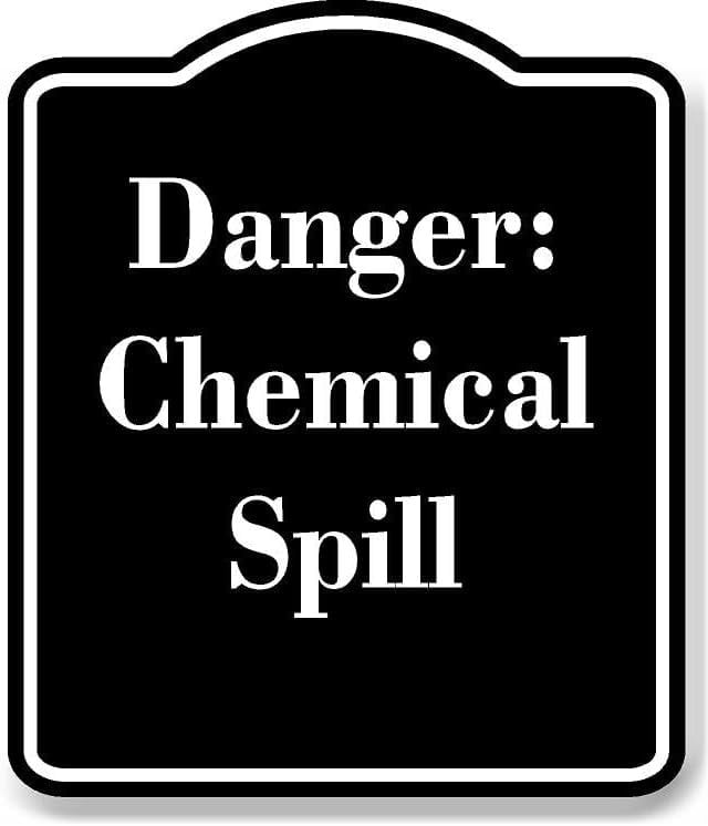 Danger Chemical Spill BLACK Aluminum Composite Sign 15''x18'' - Walmart.com