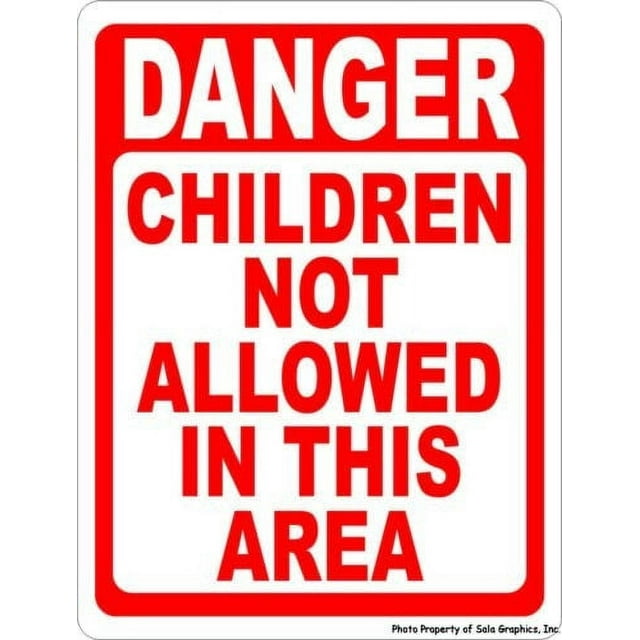 Danger Children Not Allowed in This Area Sign - Walmart.com