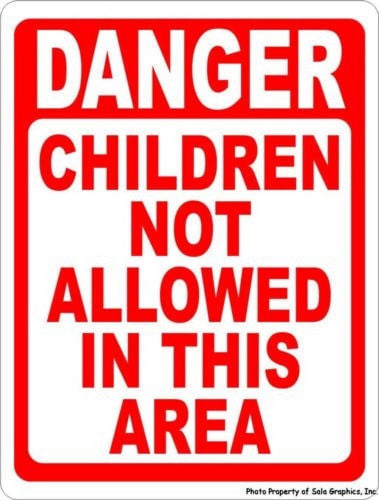 Danger Children Not Allowed in This Area Sign - Walmart.com
