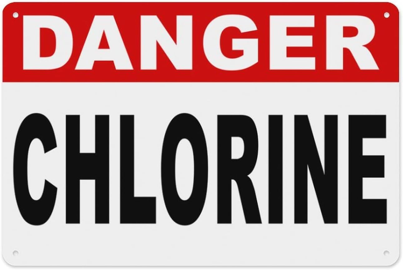 Danger Chlorine Sign 8"x12" - Aluminum Tin Warning for Home Outdoor ...