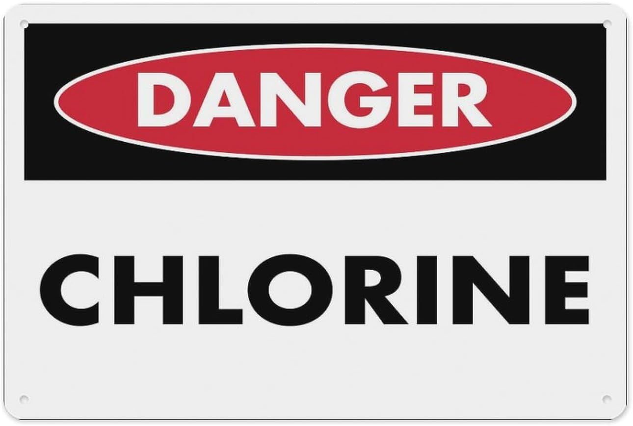 Danger Chlorine Sign 8"x12" - Aluminum Tin Warning for Home Outdoor ...