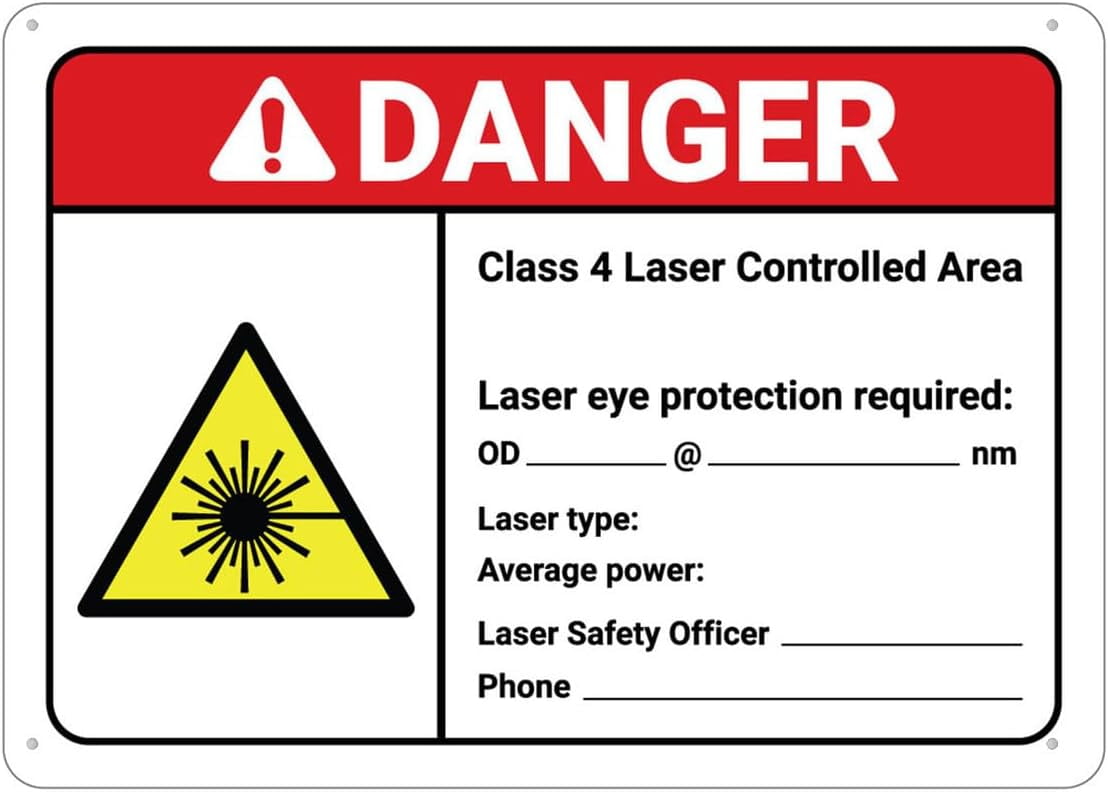 Danger Class 4 Laser Controlled Area Write In Sign 8X12 Inch Rust Free ...