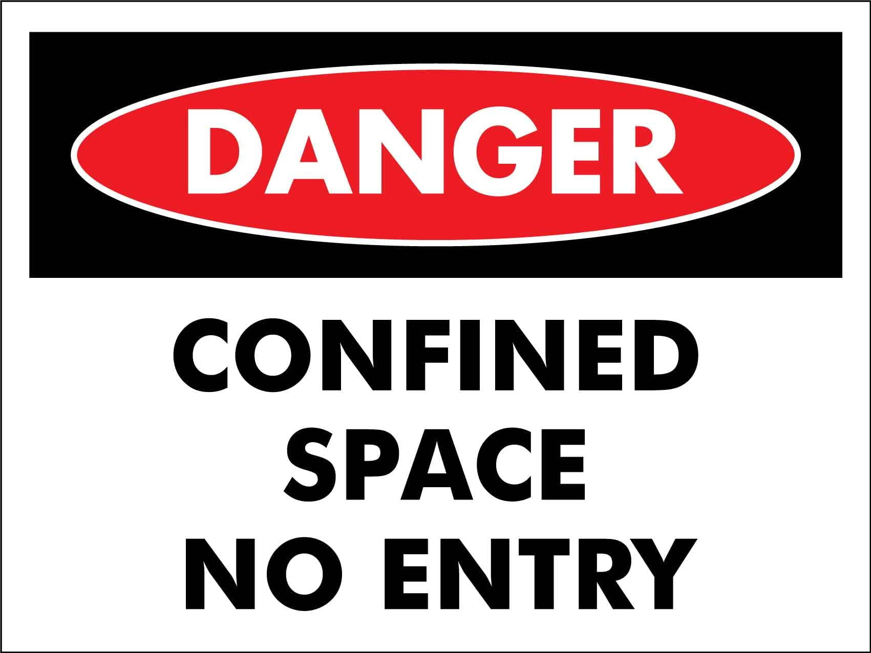Danger Confined Space No Entry Metal Sign Caution Danger Safety ...