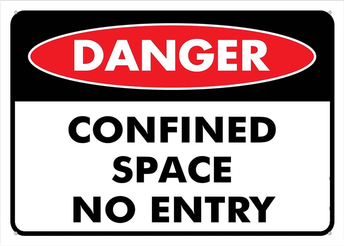 Danger Confined Space No Entry Sign 8X12 Inch Rust Free Aluminum,Uv Ink ...