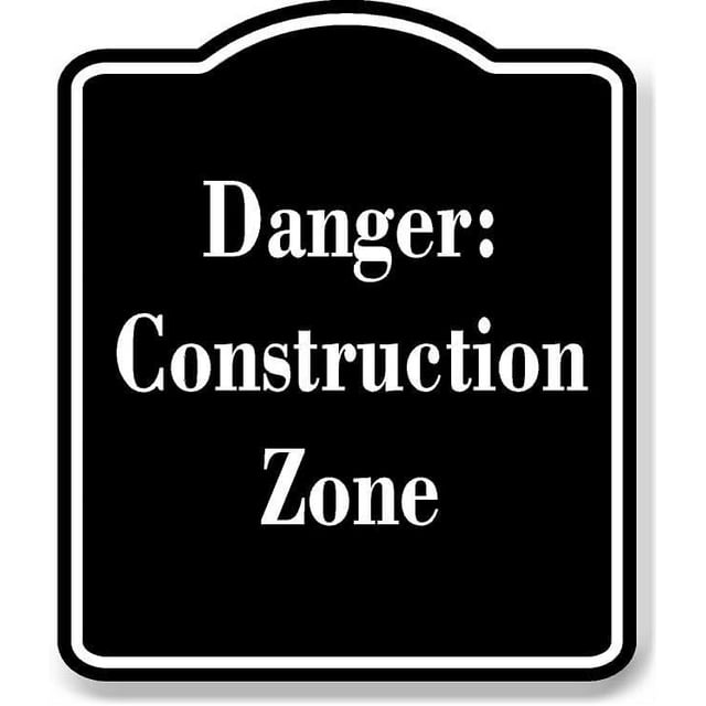 Danger Construction Zone BLACK Aluminum Composite Sign 20''x24 ...