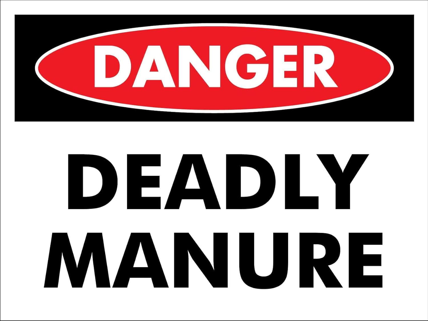 Danger Deadly Manure Sign Danger Signs 8 X 12 Inch Metal Tin Sign ...