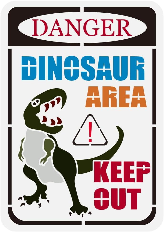 Danger Dinosaur Area Keep Out Signs Stencil 8.3x11.7" Dinosaur Warning Signs Large Stencil ...