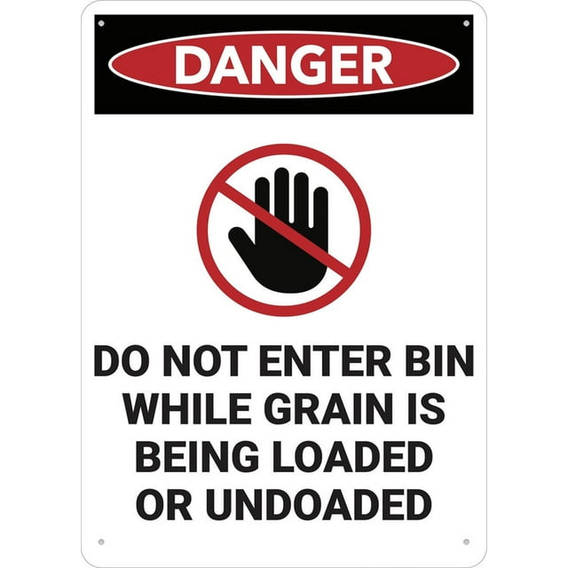 Danger Do Not Enter Bin While Gain Is Loaded Sign Metal Signs 12X8 Inch ...