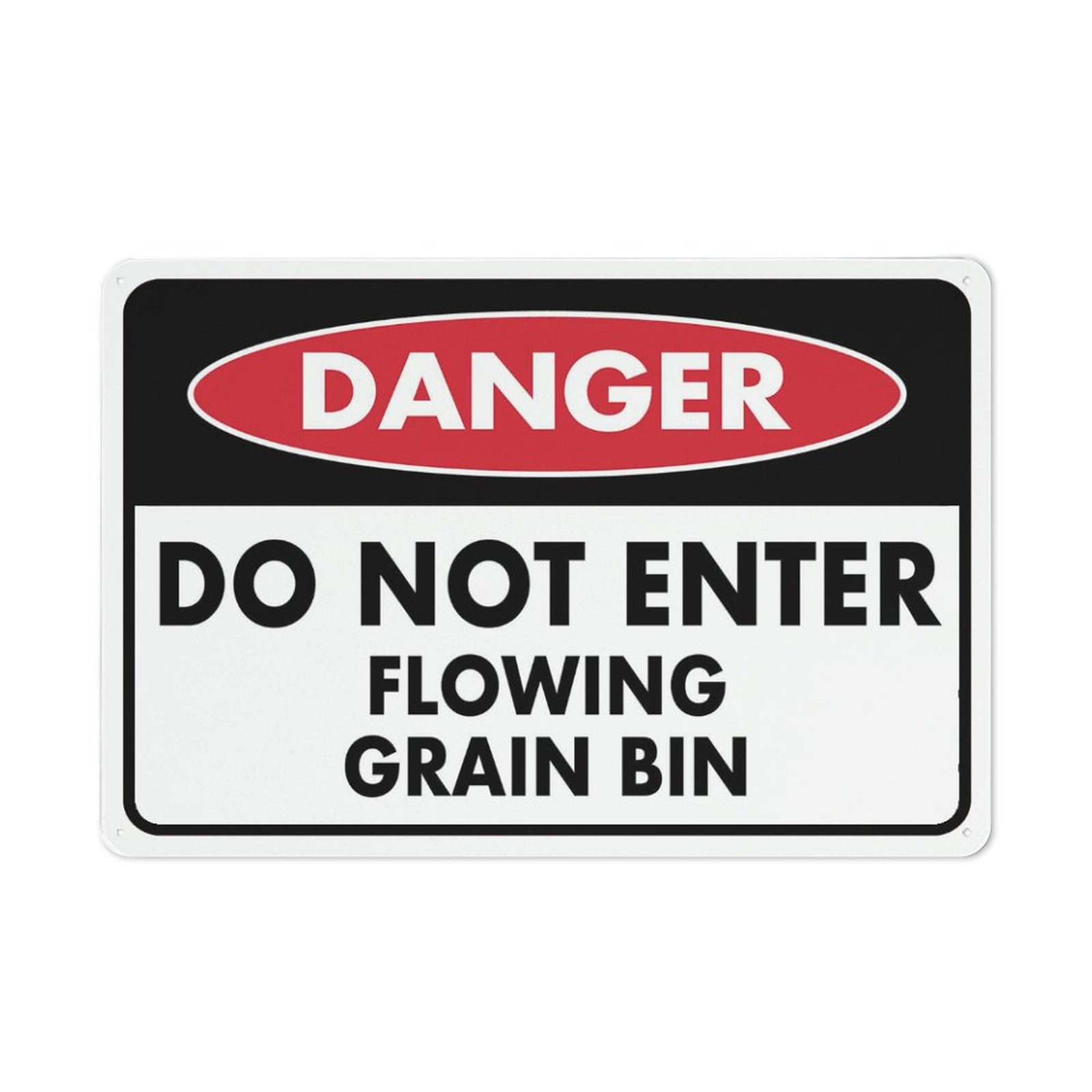 Danger Do Not Enter Flowing Grain Bin Sign 8 X 12 Inches Rust Free ...