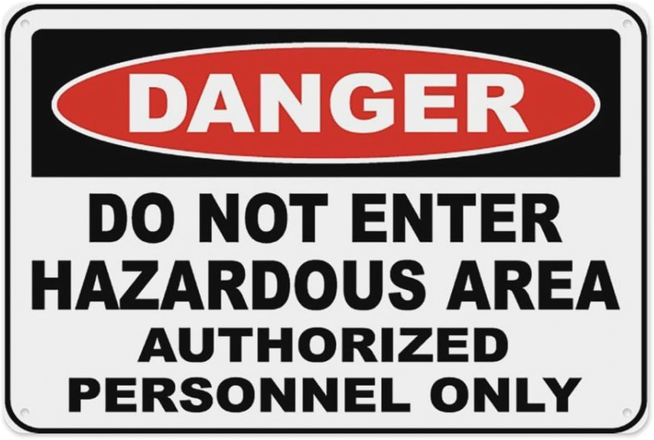 Danger Do Not Enter Hazardous Area Sign 8"x12" - Aluminum Tin Warning ...