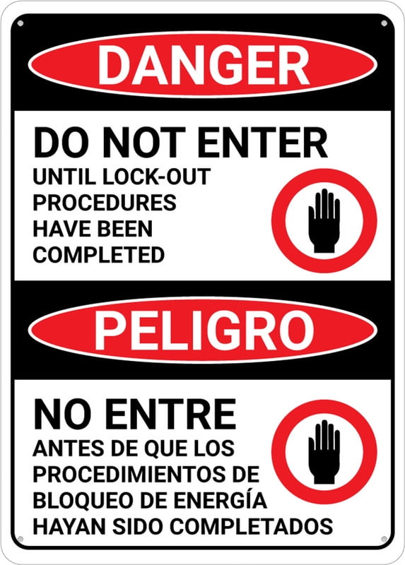 Danger Do Not Enter Until Lockout Completed Bilingual Spanish Sign ...