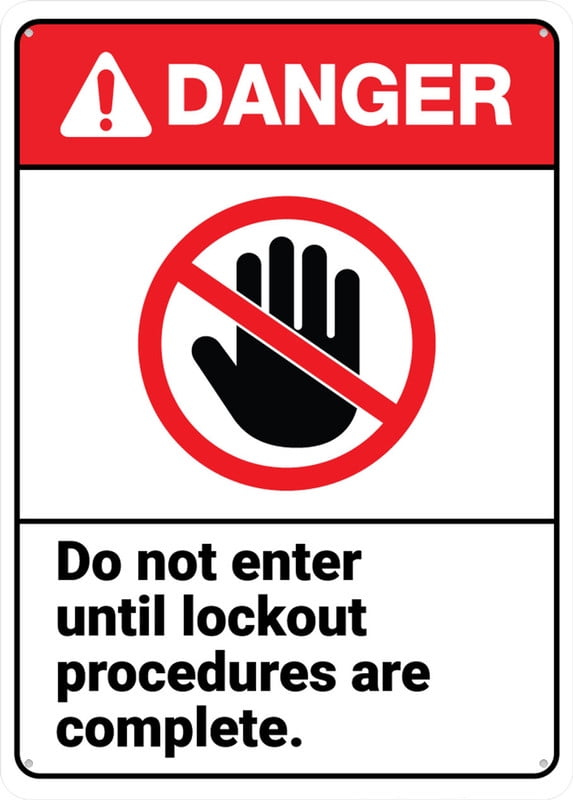 Danger Do Not Enter Until Lockout Procedures Complete Sign 8X12 Inch ...