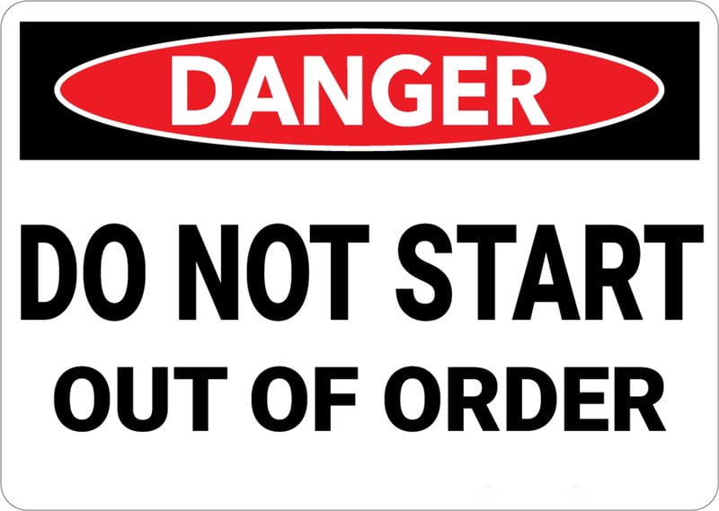 Danger Do Not Start Out Of Order Funny Vintage Tin Signs 8 X 12 Inch ...