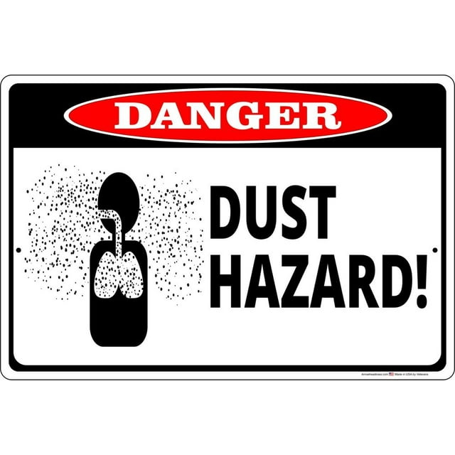 Danger Dust Hazard! Safety Workplace Metal Sign Funny 12 x 16 Inches ...