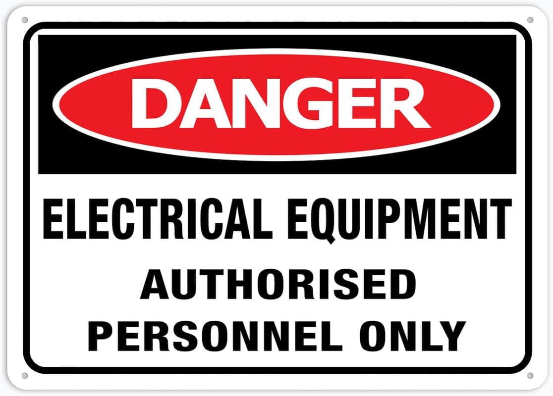 Danger Electrical Equipment Authorised Personnel Only Outdoor Metal ...