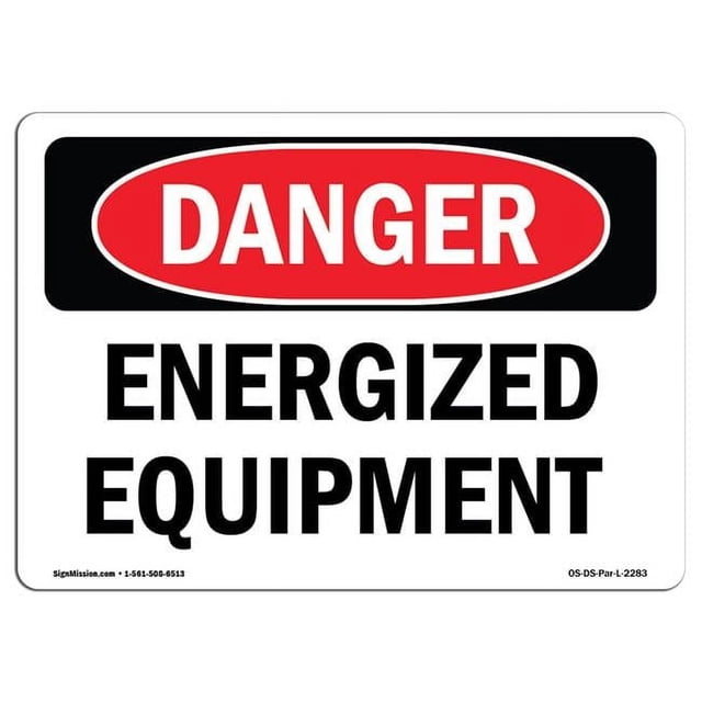 Danger Energized Equipment OSHA Plastic Sign - Walmart.com