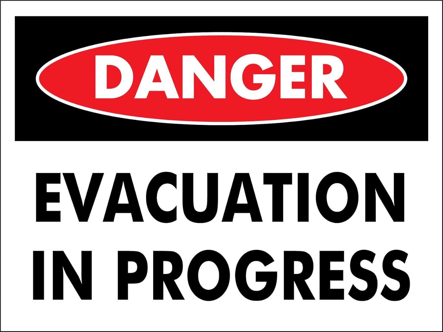 Danger Evacuation In Progress Sign Danger Signs 8 X 12 Inch Metal Tin ...