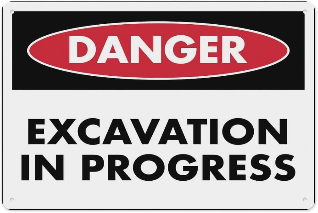 Danger Excavation In Progress Sign 8"x12" - Aluminum Tin Warning for ...