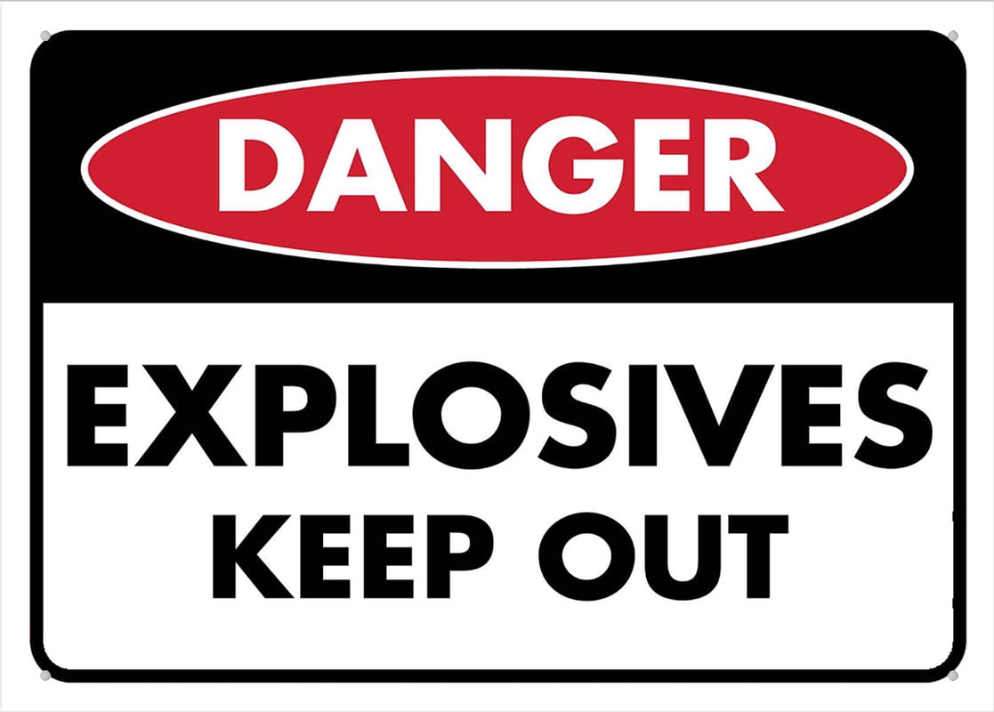 Danger Explosives Keep Out Sign Metal 12X8 Inch Rust Free Aluminum, Uv ...