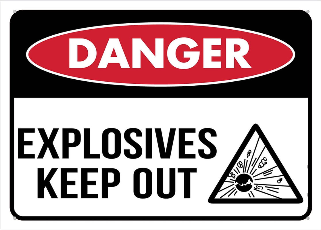 Danger Explosives Keep Out Symbol Sign 8X12 Inch Rust Free Aluminum,Uv ...