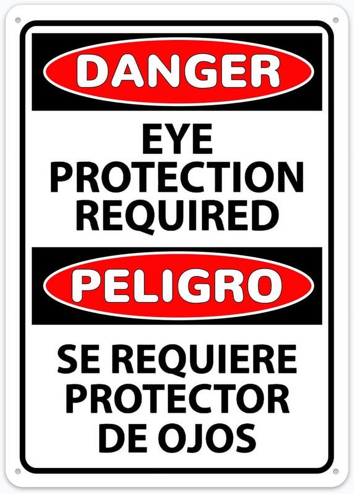Danger Eye Protection Required Bilingual Sign Metal 12"X8" Rust Free ...