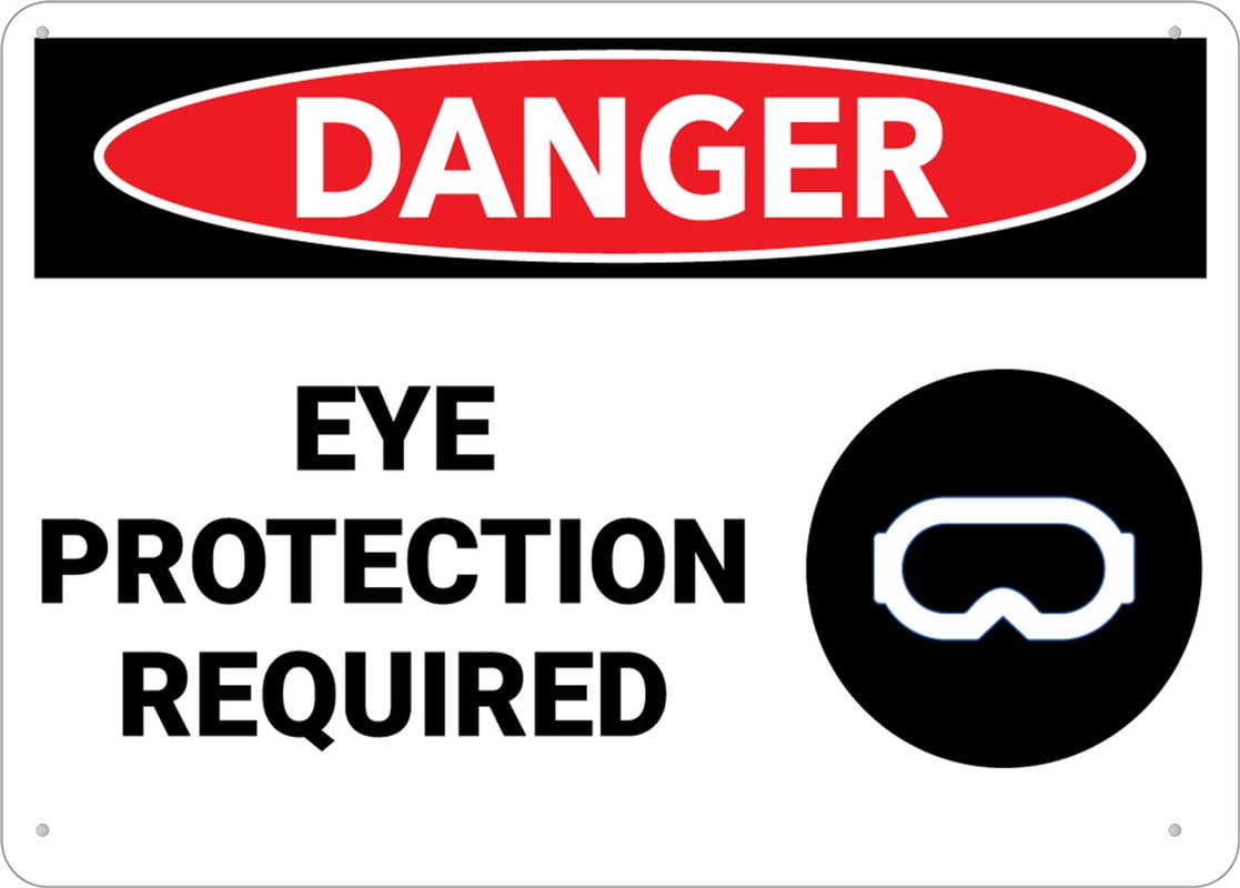 Danger Eye Protection Required With Graphic Sign Aluminum 8X12 Inch Uv ...